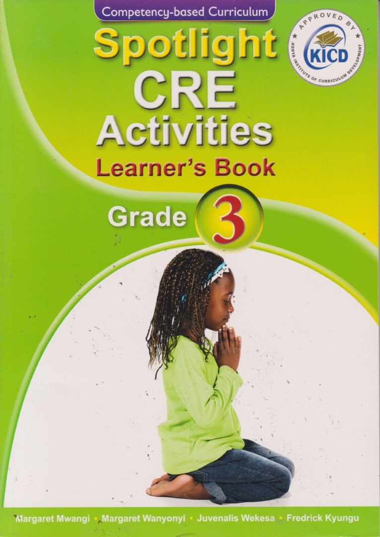 Spotlight CRE Activities Grade 3 – The School Box Spotlight CRE Activities Grade 3 – The School Box